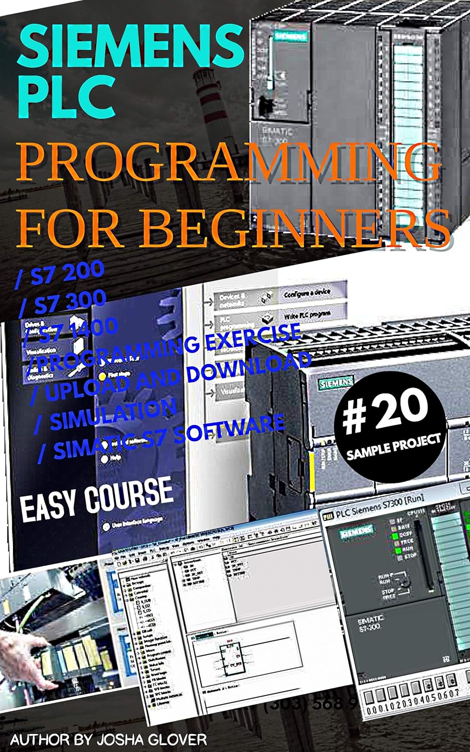 SIEMENS PLC PROGRAMMING FOR BEGINNERS eBook : Glover, Josha : Amazon.in ...