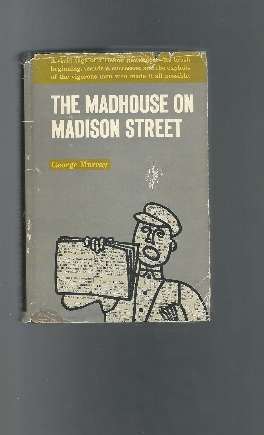 The Madhouse on Madison Street: George Murray: Amazon.com: Books