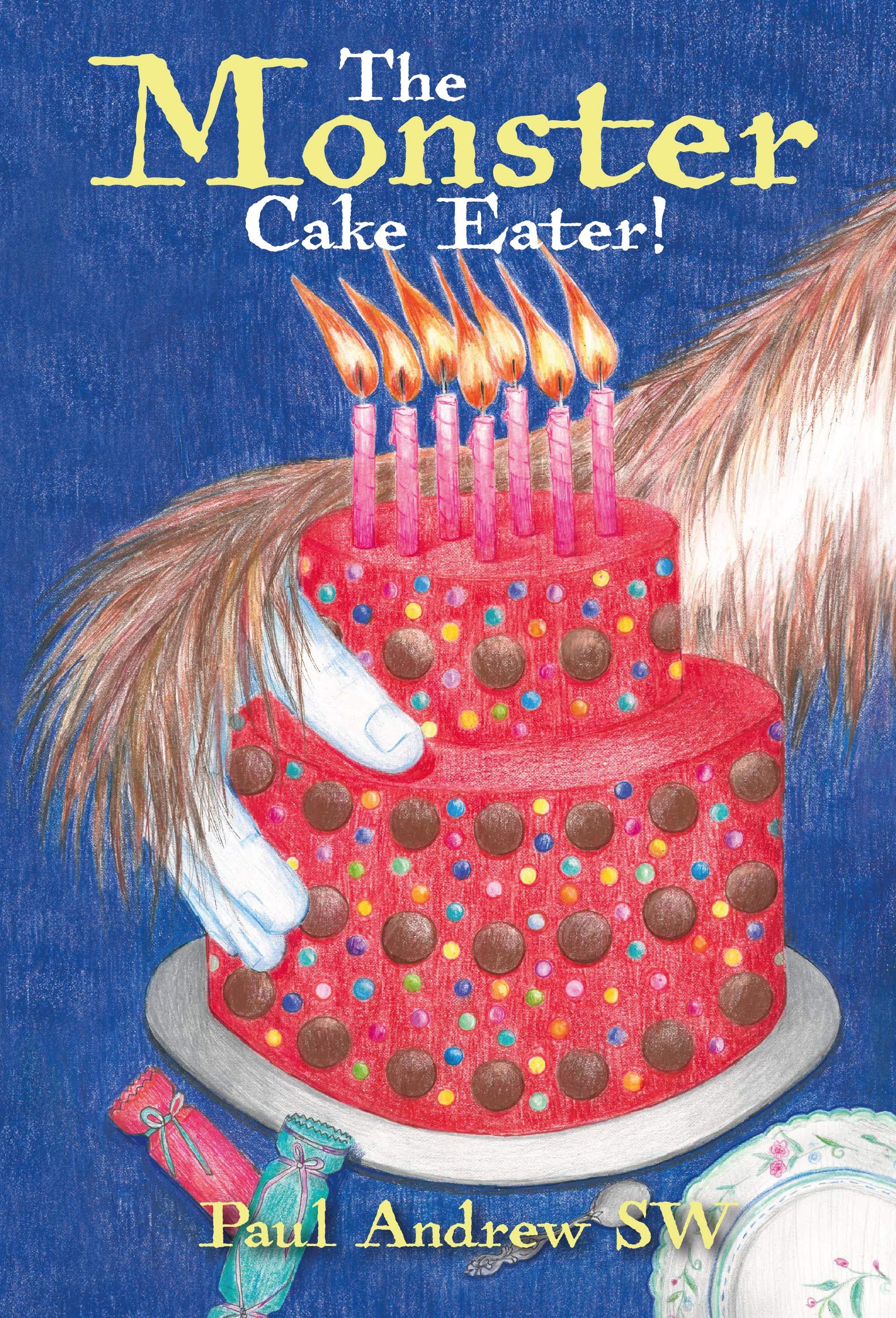 The MONSTER Cake Eater! : Paul Ricketts: Amazon.co.uk: Books