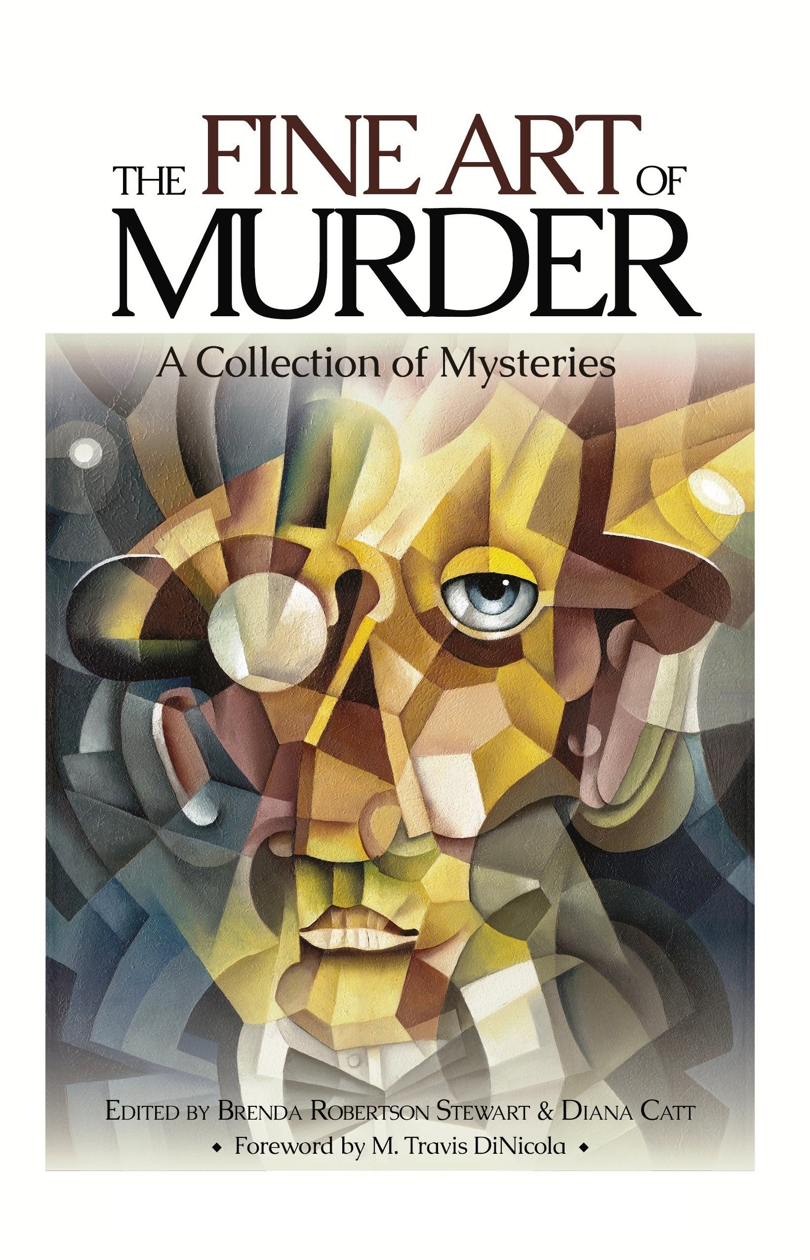 The Fine Art of Murder: A Collection of Short Stories: Stewart, Brenda ...