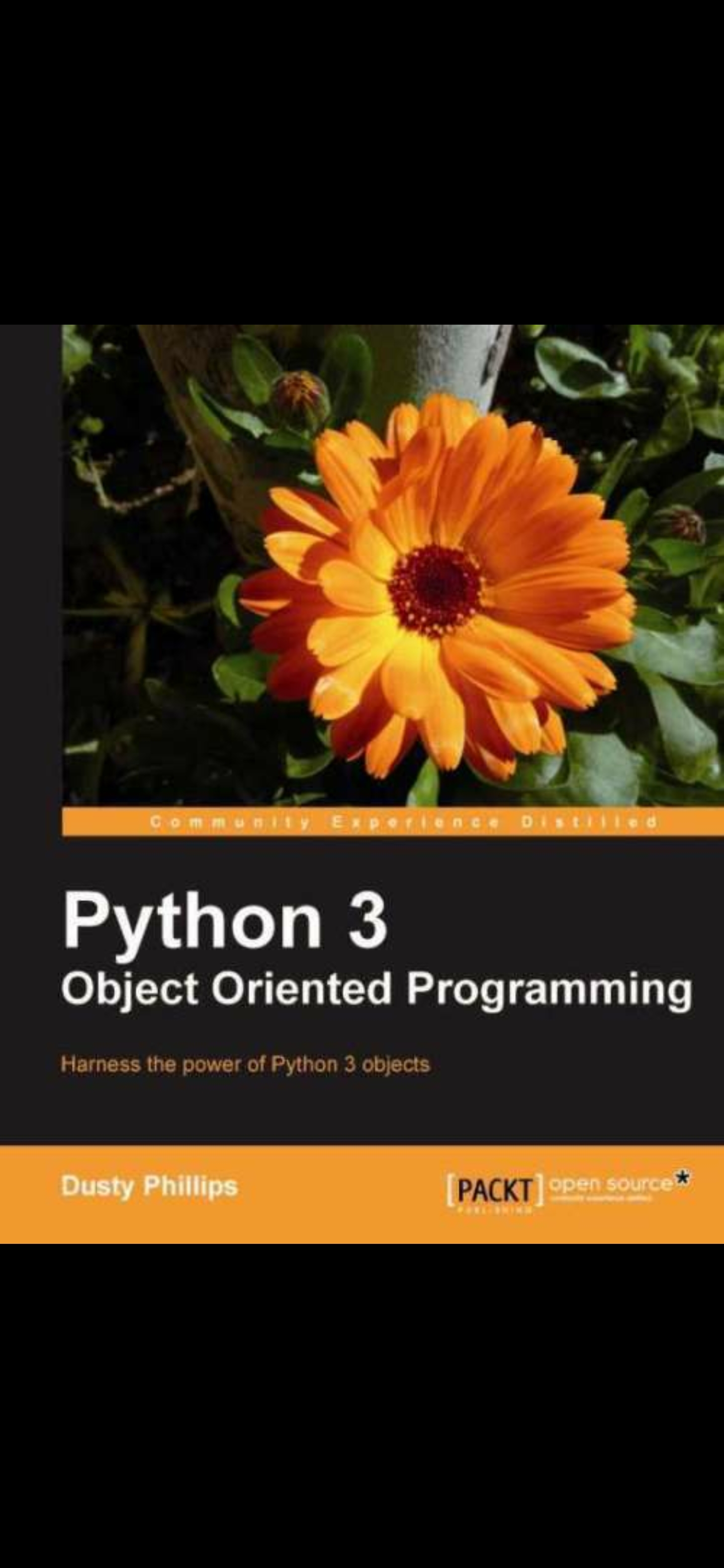Python 3 Object Oriented Programming: Harness the Power of Python 3 ...