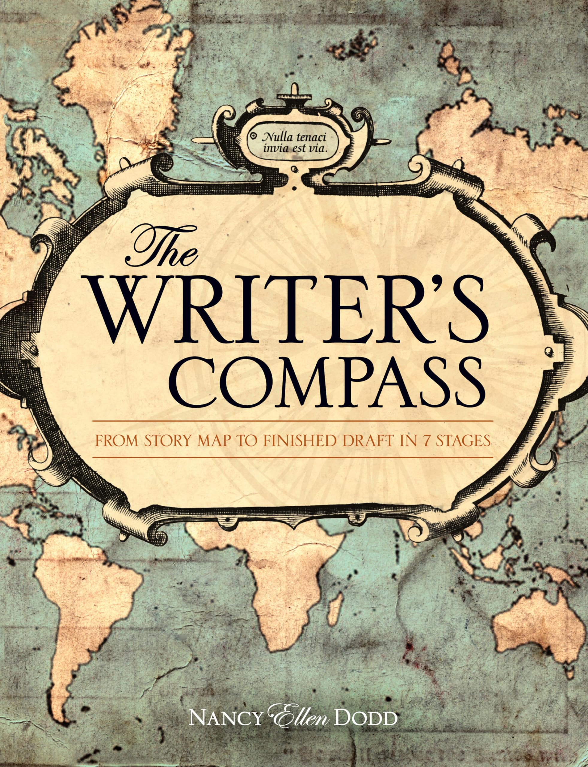 Amazon.com: The Writer's Compass: From Story Map to Finished Draft in 7 ...