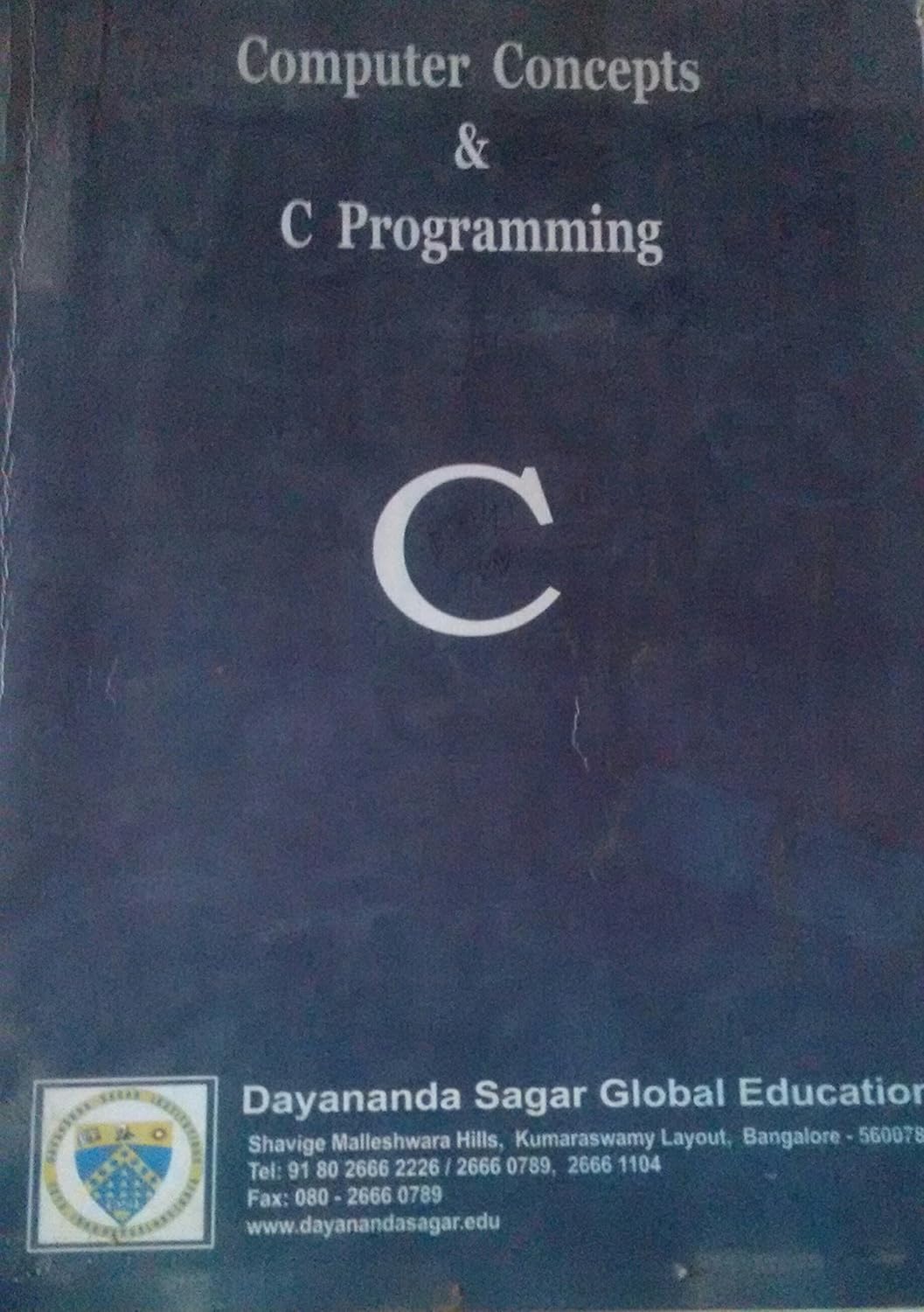 Computer concepts and C programming for VTU by DSC : Amazon.in: Books