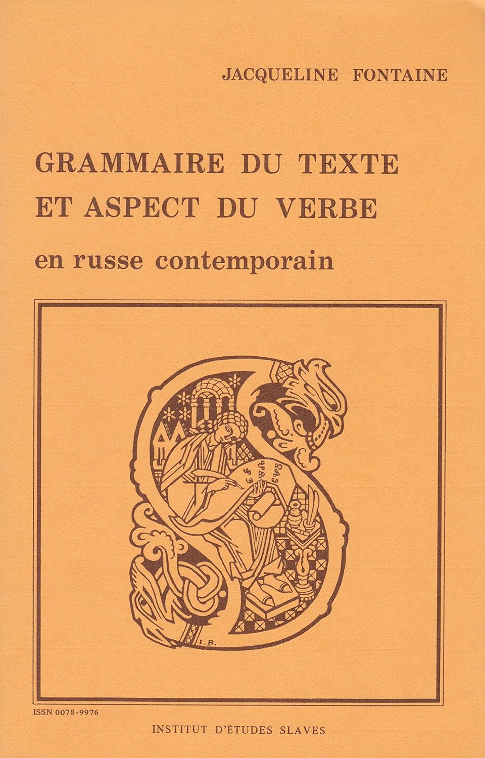Grammaire Du Texte Et Aspect Du Verbe En Russe Contemporain : Fontaine ...
