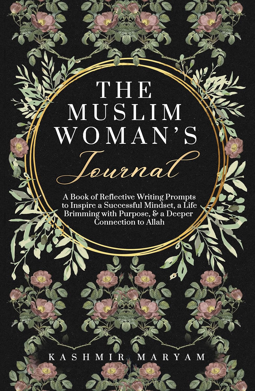 Amazon.com: The Muslim Woman's Journal: A Book of Reflective Writing ...