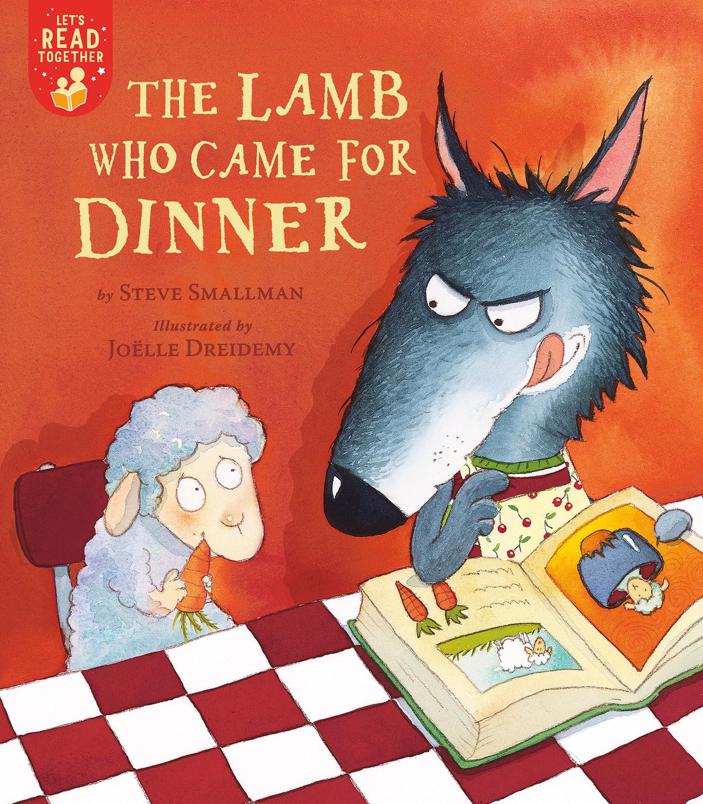 The Lamb Who Came for Dinner (Let's Read Together): Smallman, Steve ...