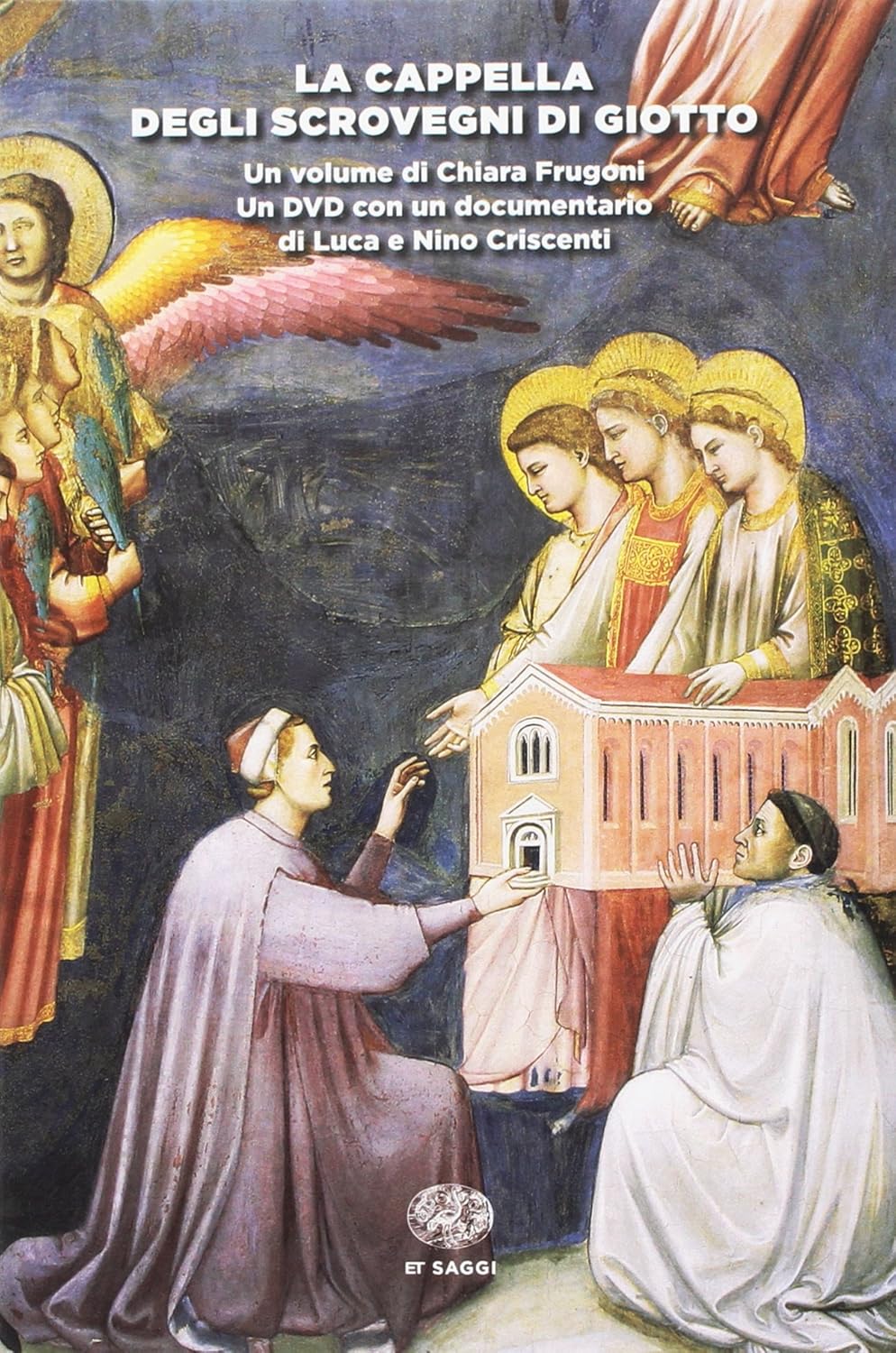 Amazon.co.jp: La Cappella degli Scrovegni di Giotto. Ediz. italiana e inglese : Frugoni, Chiara ...