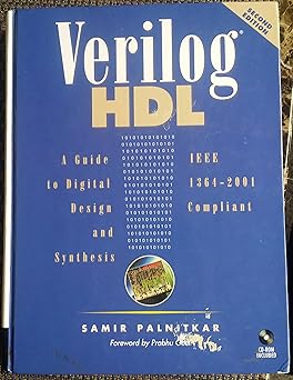 Verilog HDL: A Guide to Digital Design and Synthesis: Palnitkar, Samir: 9780132599702: Amazon ...