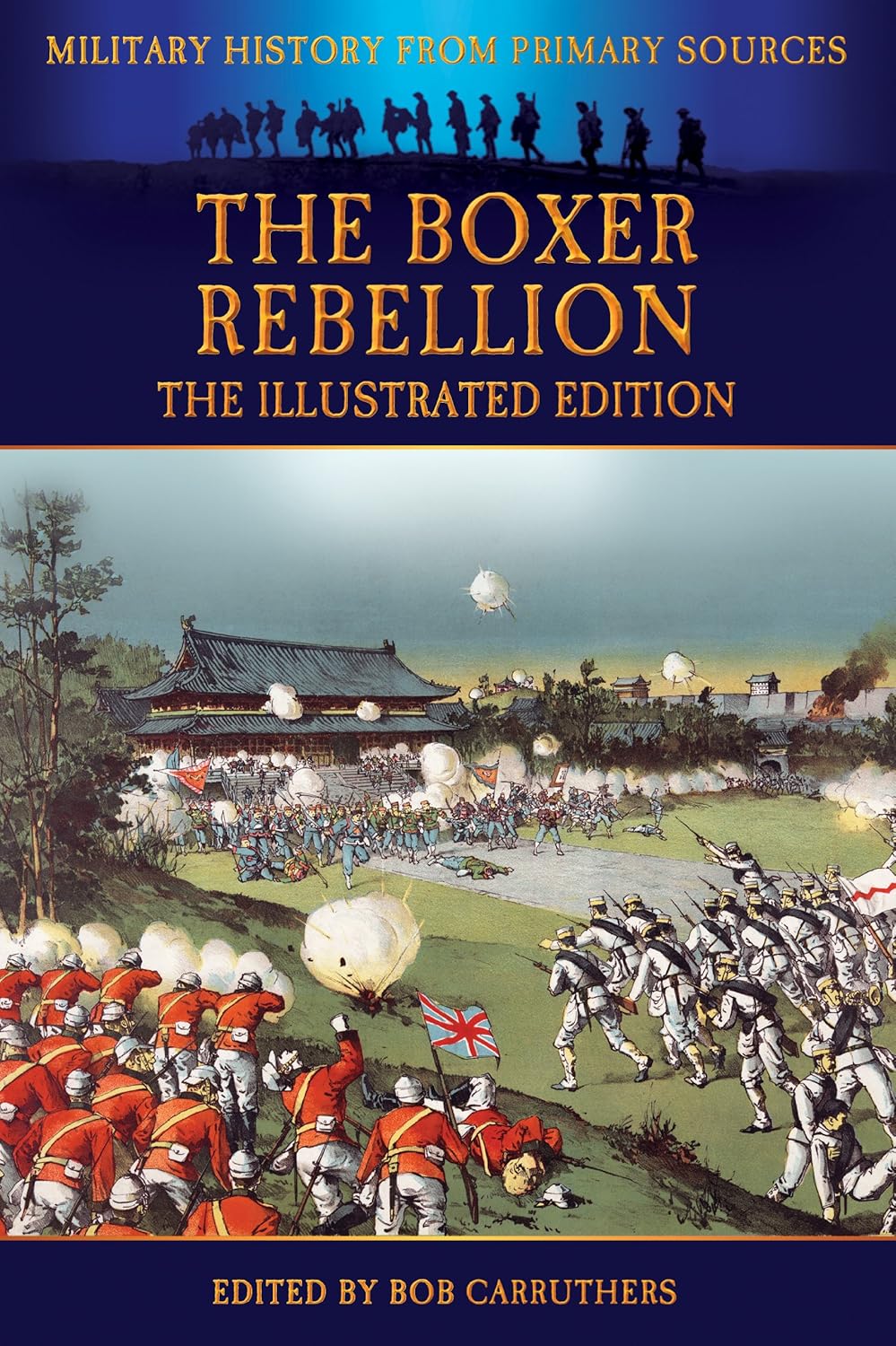 Amazon.com: The Boxer Rebellion - The Illustrated Edition (Military ...