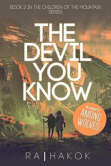 Amazon.com: THE DEVIL YOU KNOW (Children Of The Mountain Book 2) eBook ...