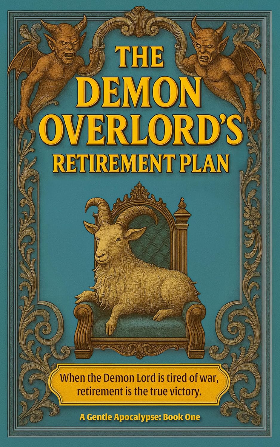 Amazon.com: Demon Overlord's Retirement Plan (A Gentle Apocalypse Book ...