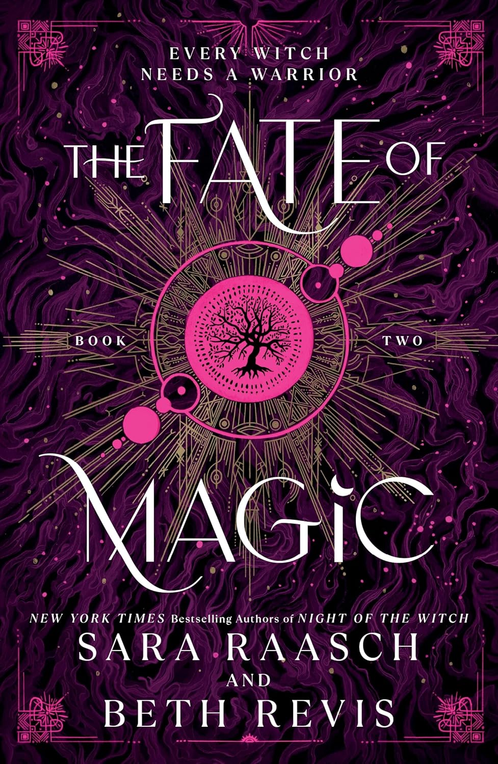 The Fate of Magic: The Sequel to the New York Times Bestselling Night ...