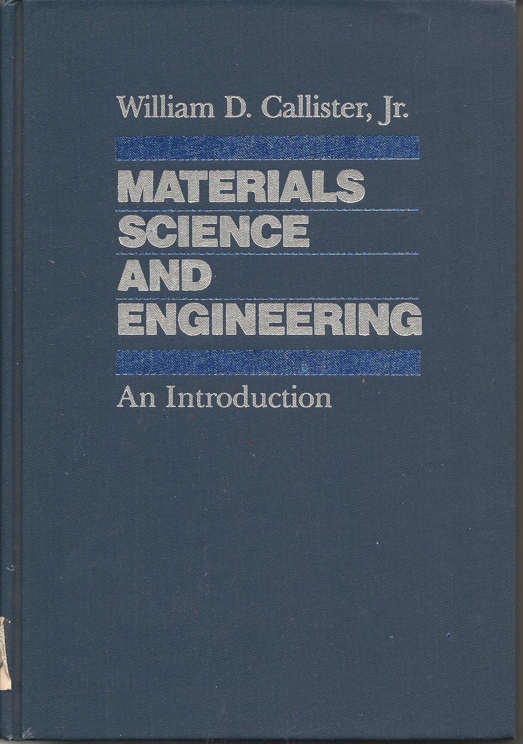 Amazon.com: Materials Science and Engineering: An Introduction: 9780471081456: Callister ...