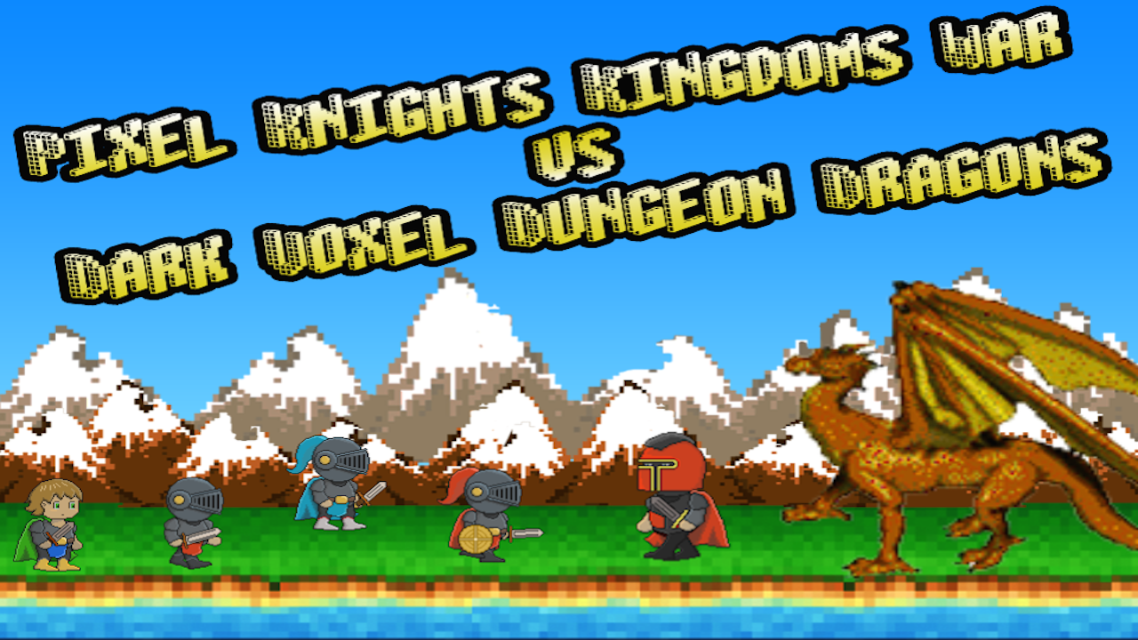 Pixel Knights Kingdoms War vs Dark Voxel Dungeon Dragons FULL ...