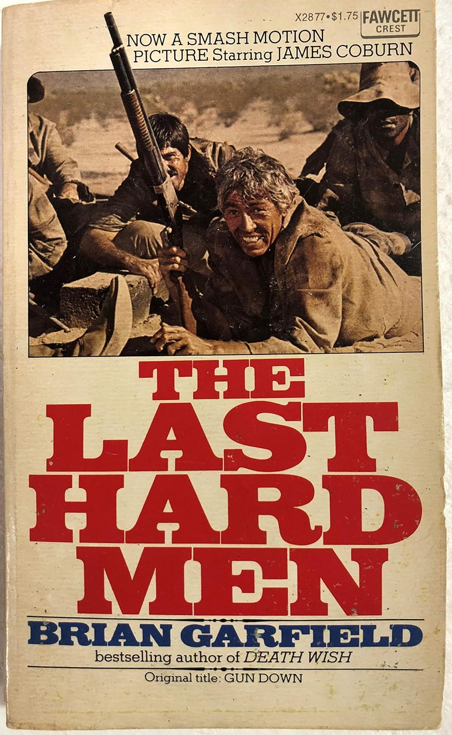 The Last Hard Men: Brian Garfield: 9780340182956: Amazon.com: Books