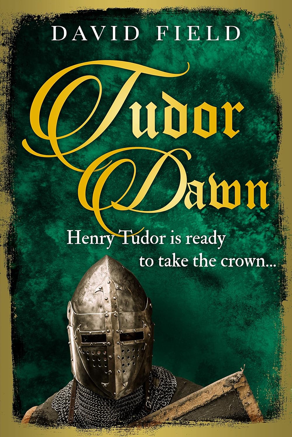 Amazon.com: Tudor Dawn: Henry Tudor is ready to take the crown... (The ...
