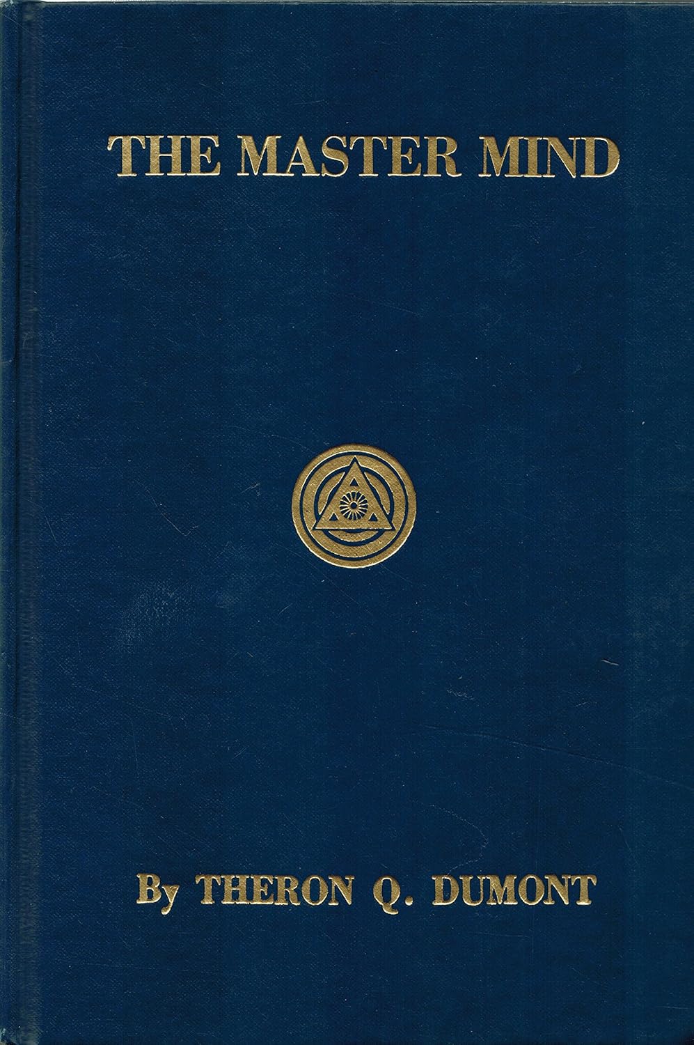 Master Mind: The Key to Mental Power Development and Efficiency: Theron ...