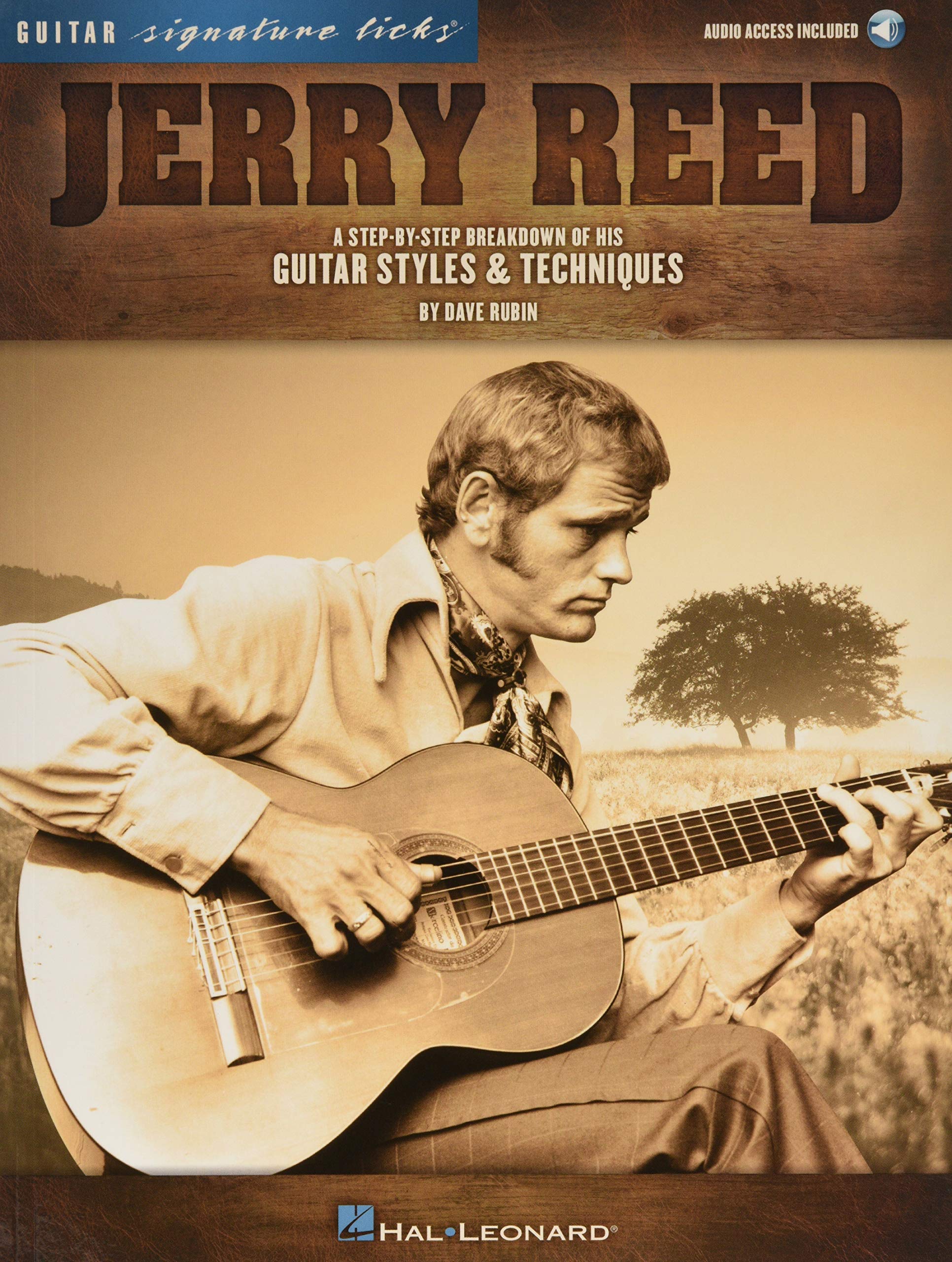 Jerry Reed - Signature Licks A Step-by-Step Breakdown of His Guitar ...