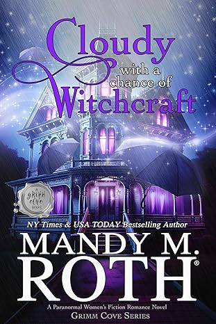 Amazon.com: Cloudy with a Chance of Witchcraft (Grimm Cove Book 1 ...