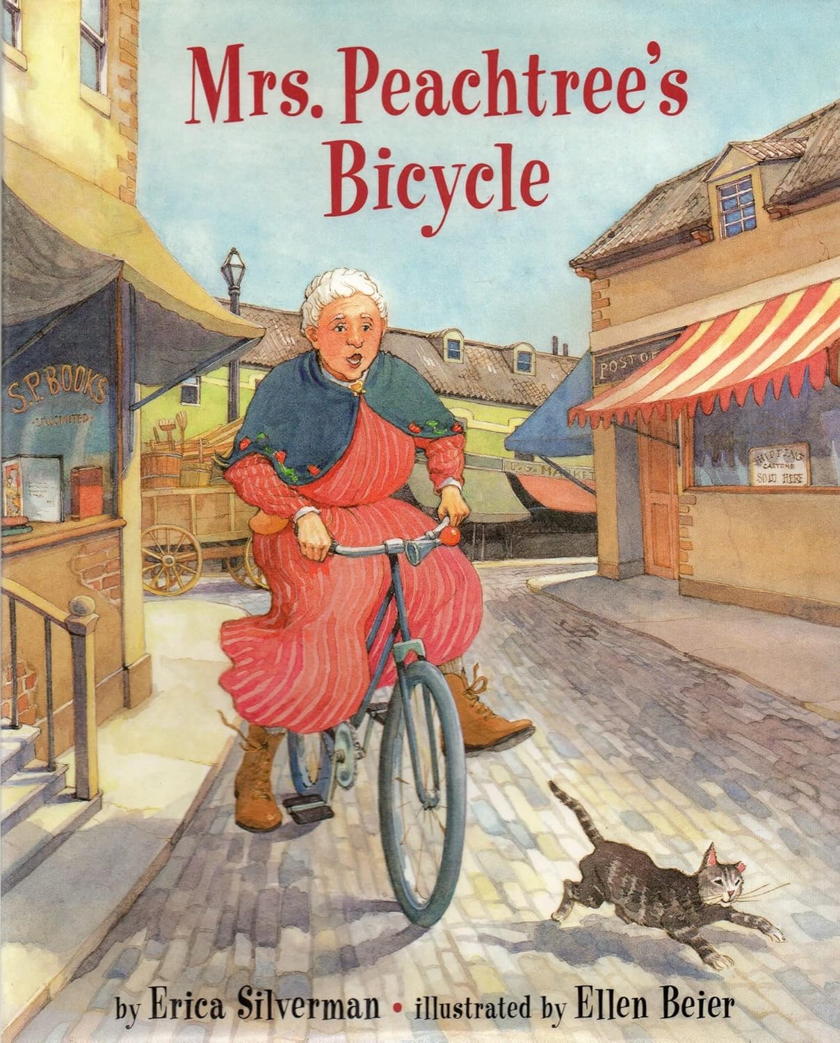 Mrs. Peachtree's Bicycle: Silverman, Erica, Beier, Ellen: 9780689804779 ...