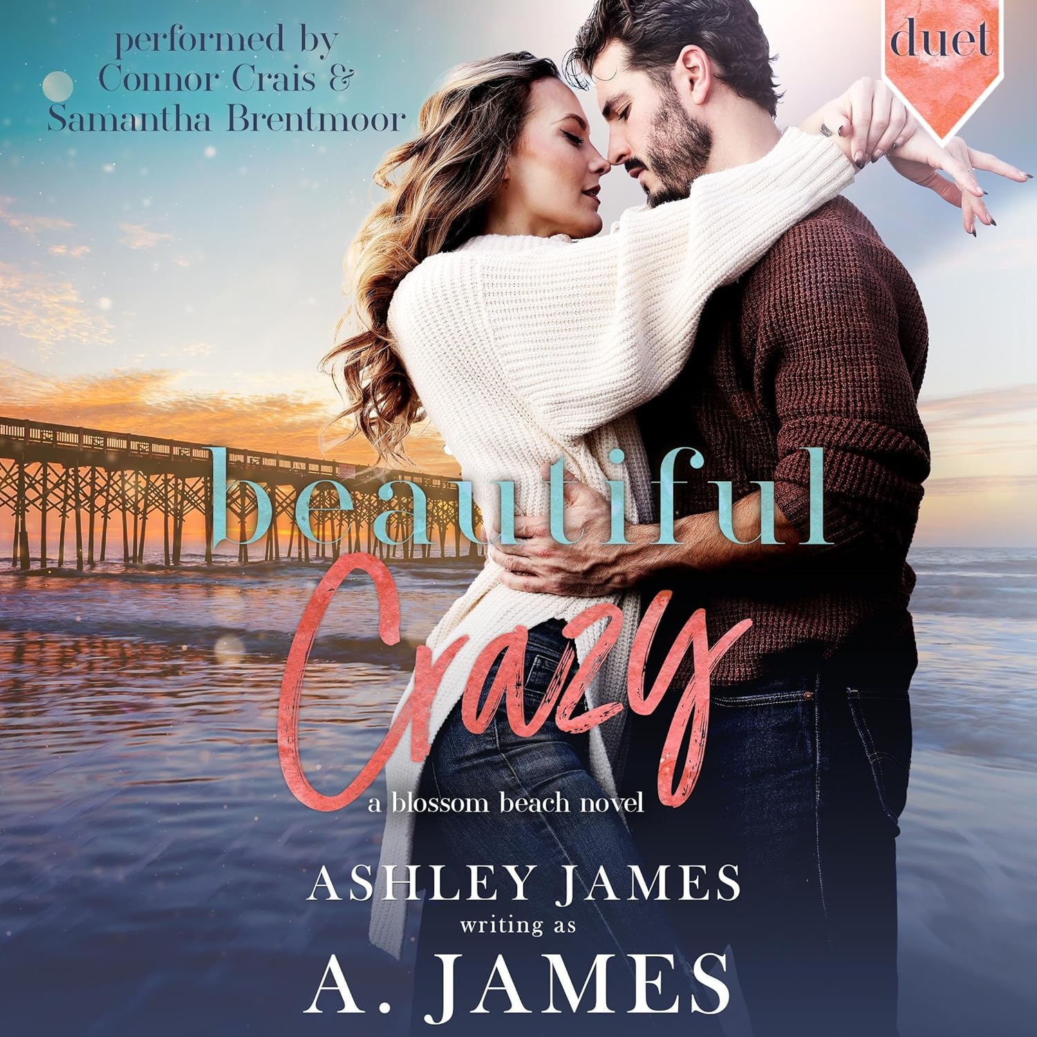 Beautiful Crazy: A Small Town Single Mom Romance (Blossom Beach, Book 1 ...