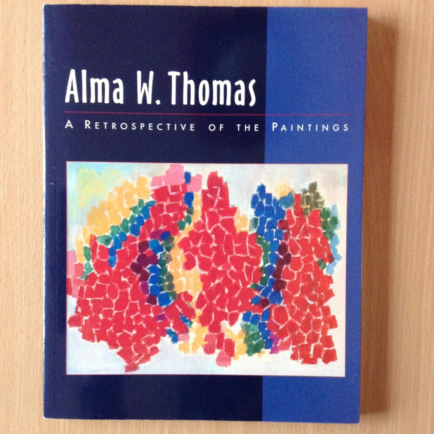 Alma W. Thomas: A Retrospective of the Paintings: Alma Woodsey Thomas ...