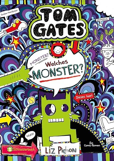Tom Gates, Band 15: Monster? Welches Monster? (Tom Gates / Comic Roman ...