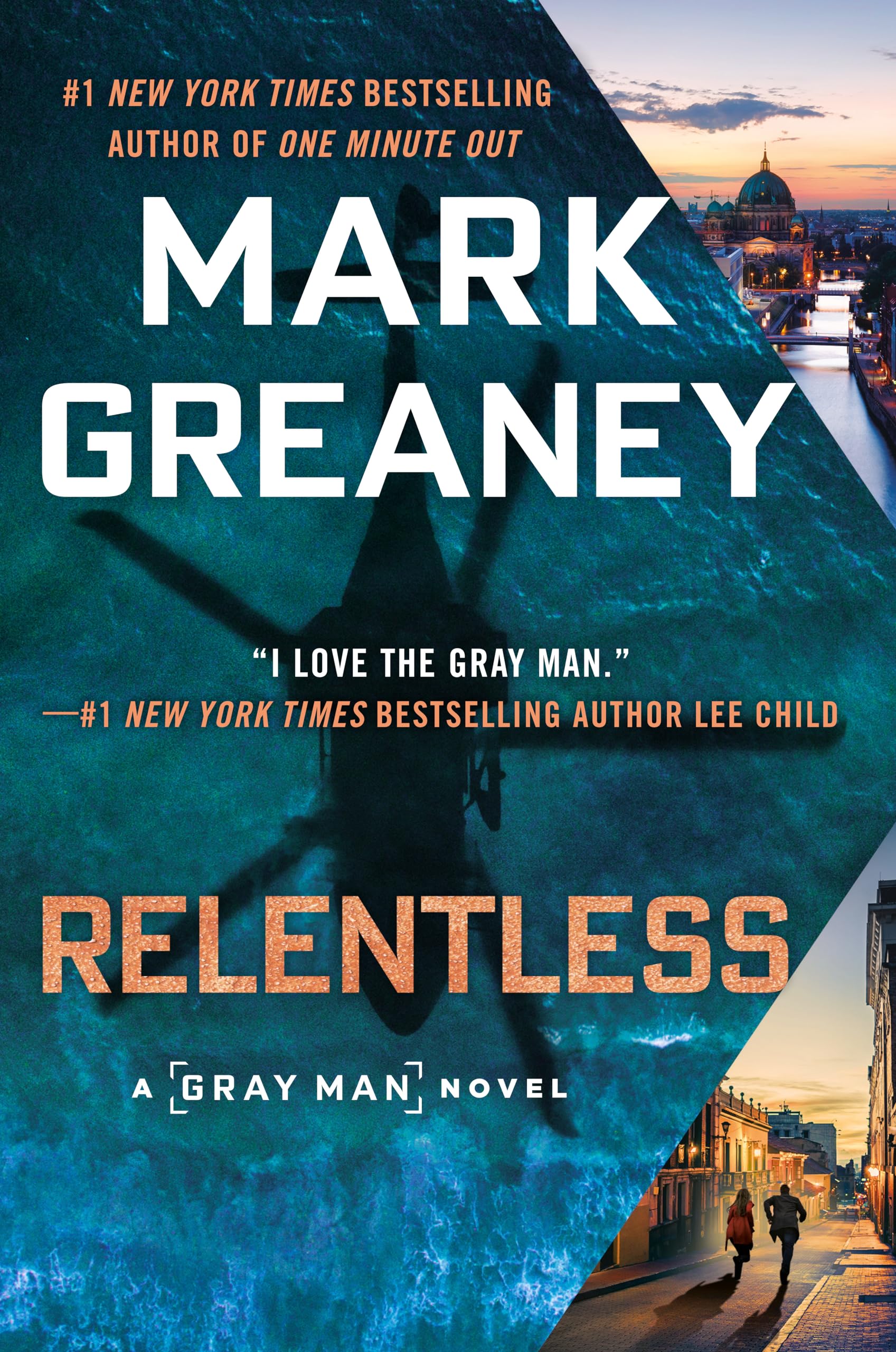 Relentless (Gray Man): Greaney, Mark: 9780593098950: Amazon.com: Books