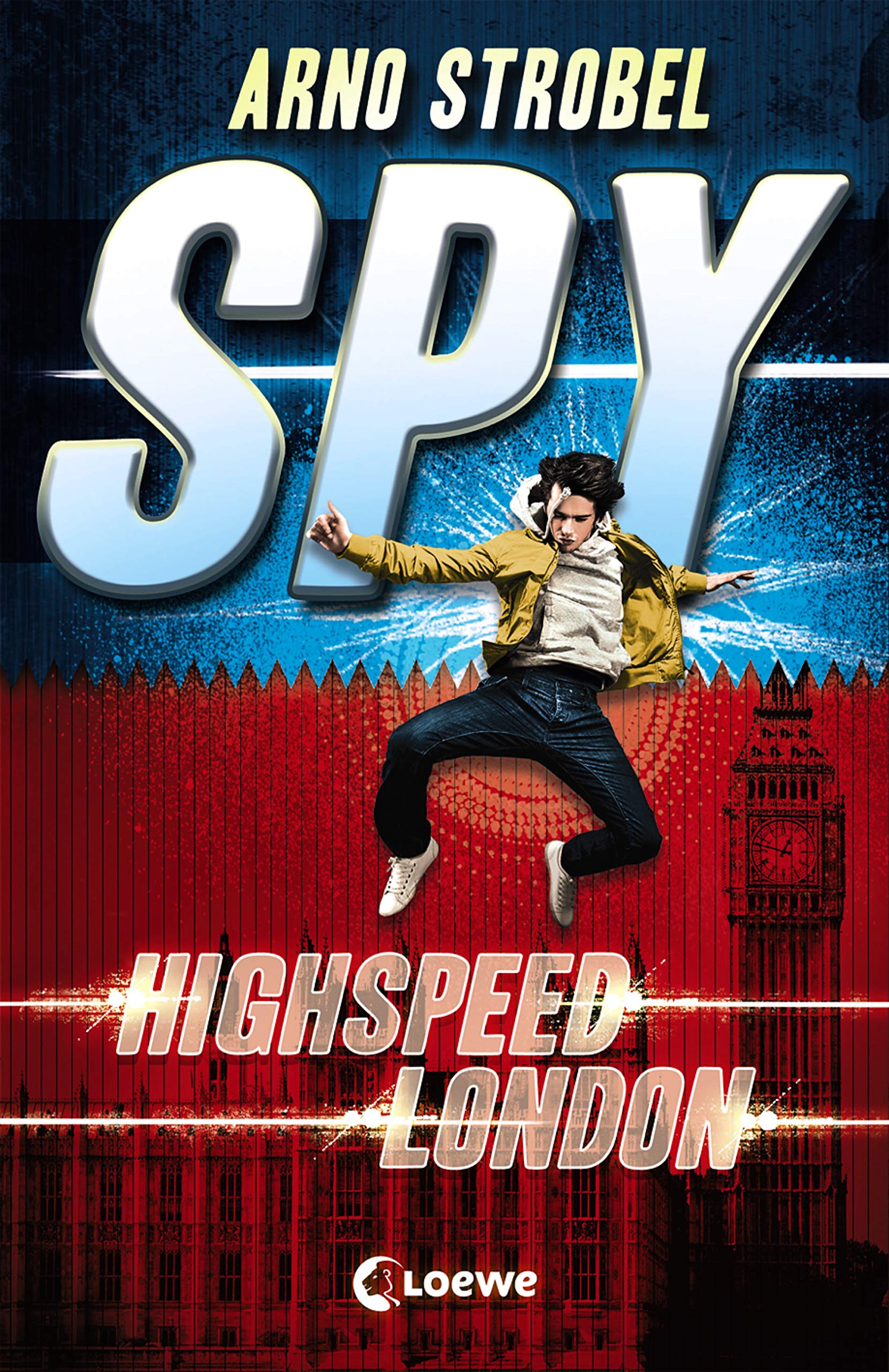SPY (Band 1) - Highspeed London: Agenten-Buch für Jungen und Mädchen ab ...