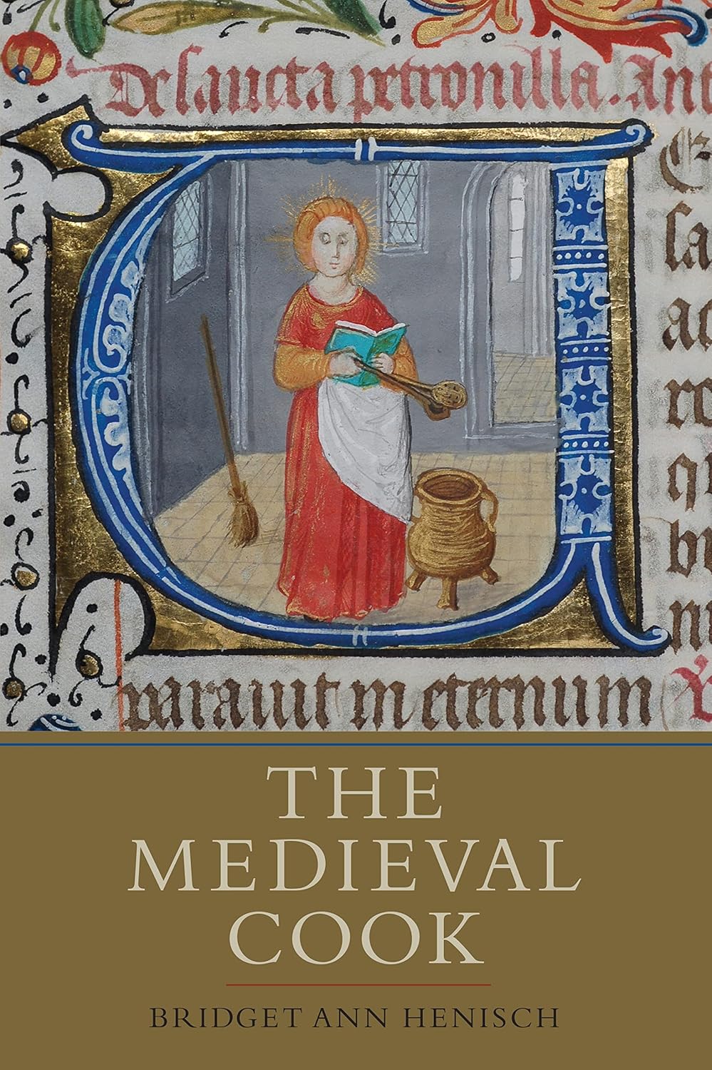 Medieval Cook: Amazon.co.uk: Henisch, Bridget A.: 9781843838265: Books