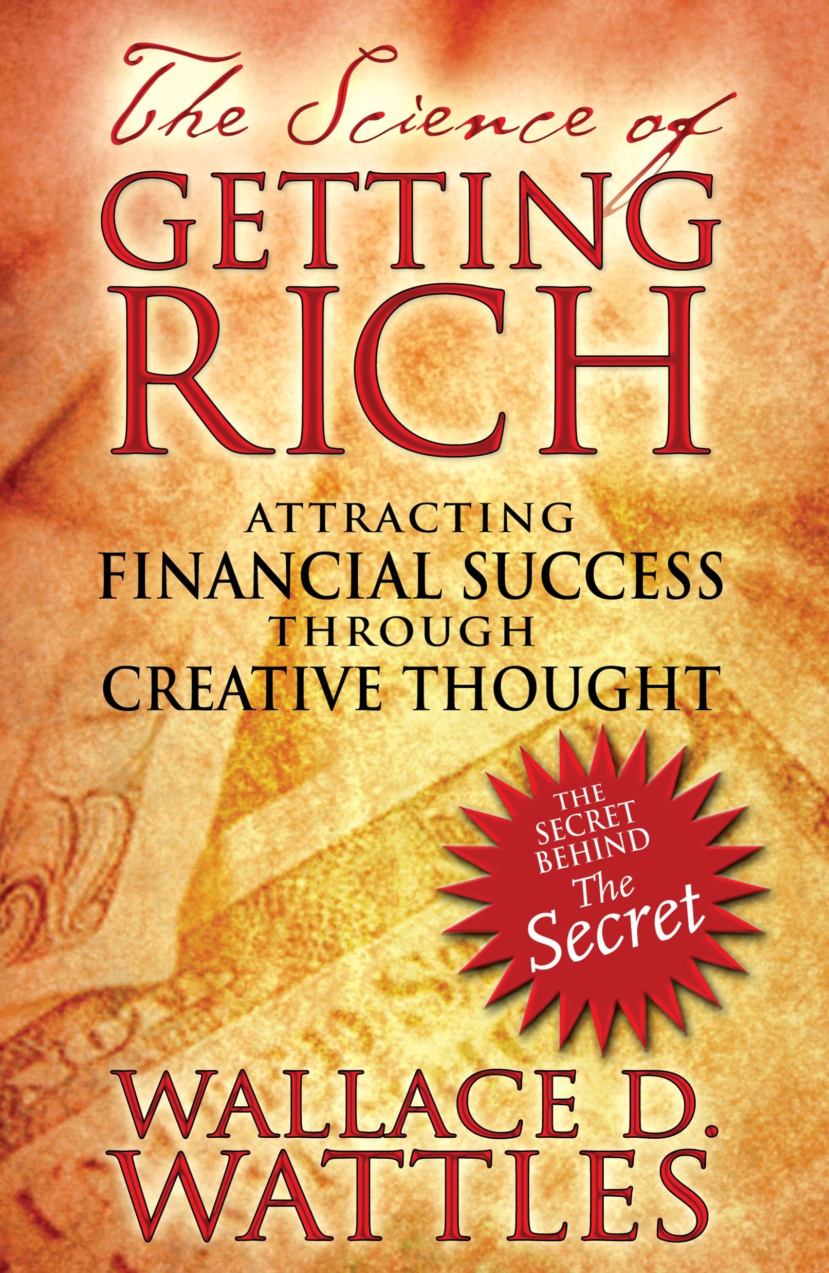 The Science of Getting Rich: Attracting Financial Success through ...