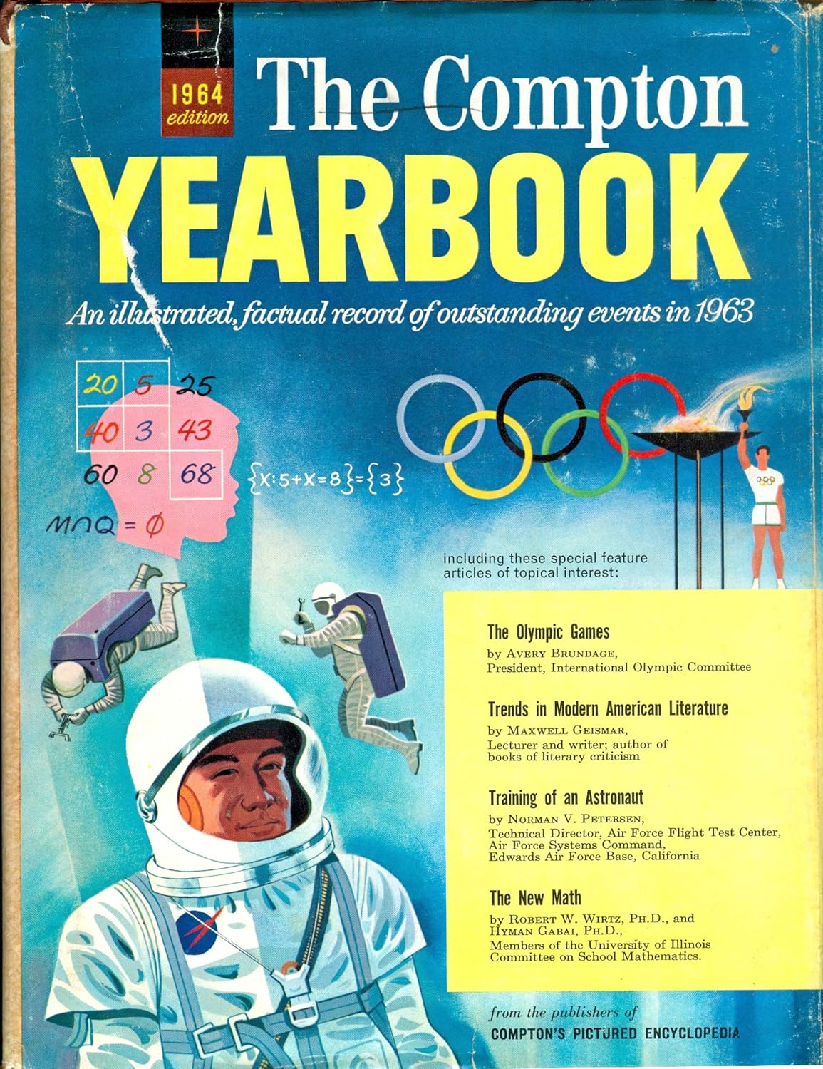 It Happened in 1963: The 1964 Compton Yearbook: a Summary and ...
