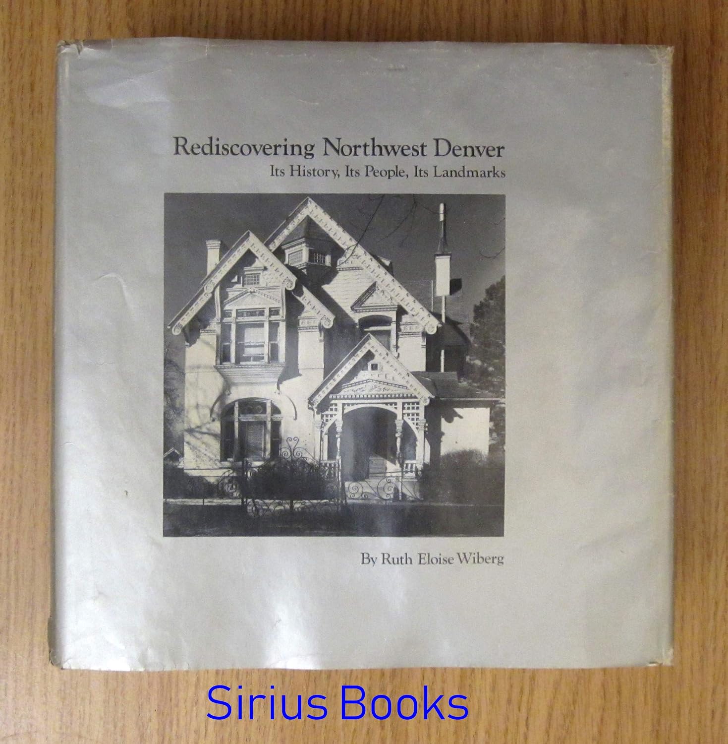 Buy Rediscovering Northwest Denver: Its History, Its People, Its ...