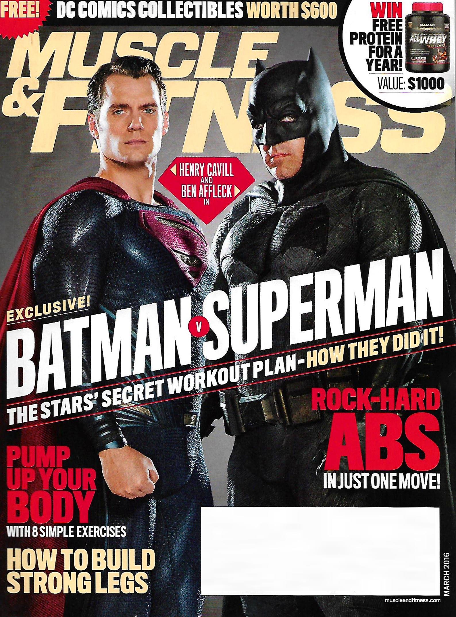 MUSCLE & FITNESS Magazine March 2016 Affleck & Cavill As Batman vs ...