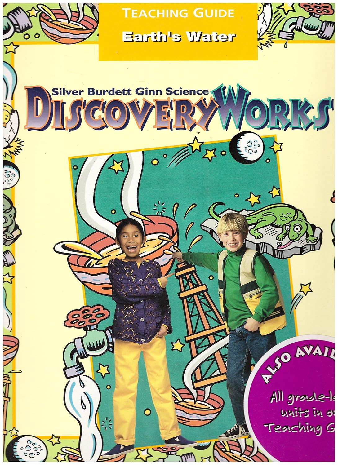 Silver Burdett Ginn Science Discovery Works: Earth's Water (Unit D ...