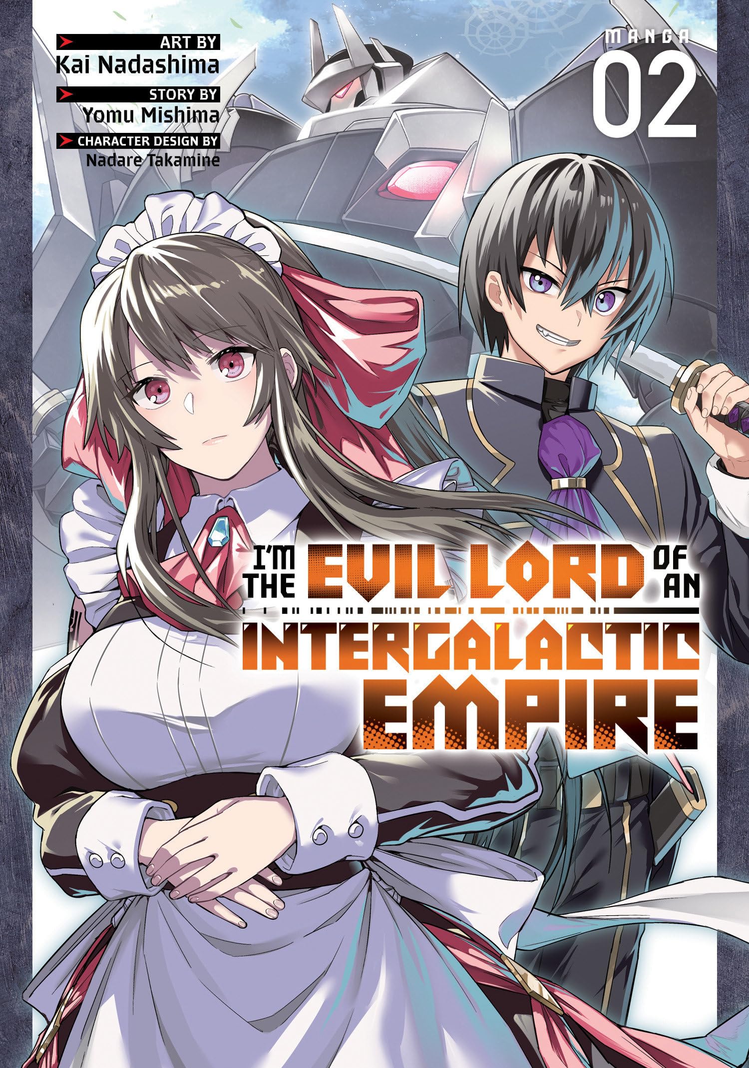 I’m the Evil Lord of an Intergalactic Empire! (Manga) Vol. 2 : Mishima ...