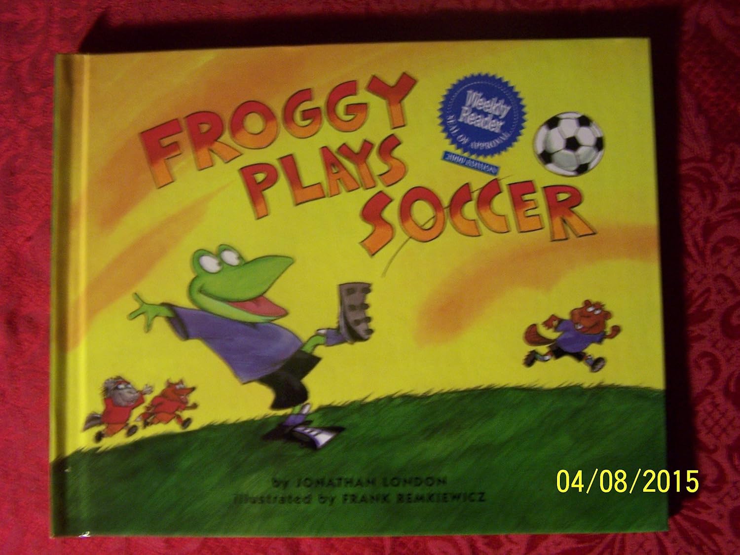 Froggy Plays Soccer: London, Jonathan, Remkiewicz, Frank: 9780670882571 ...