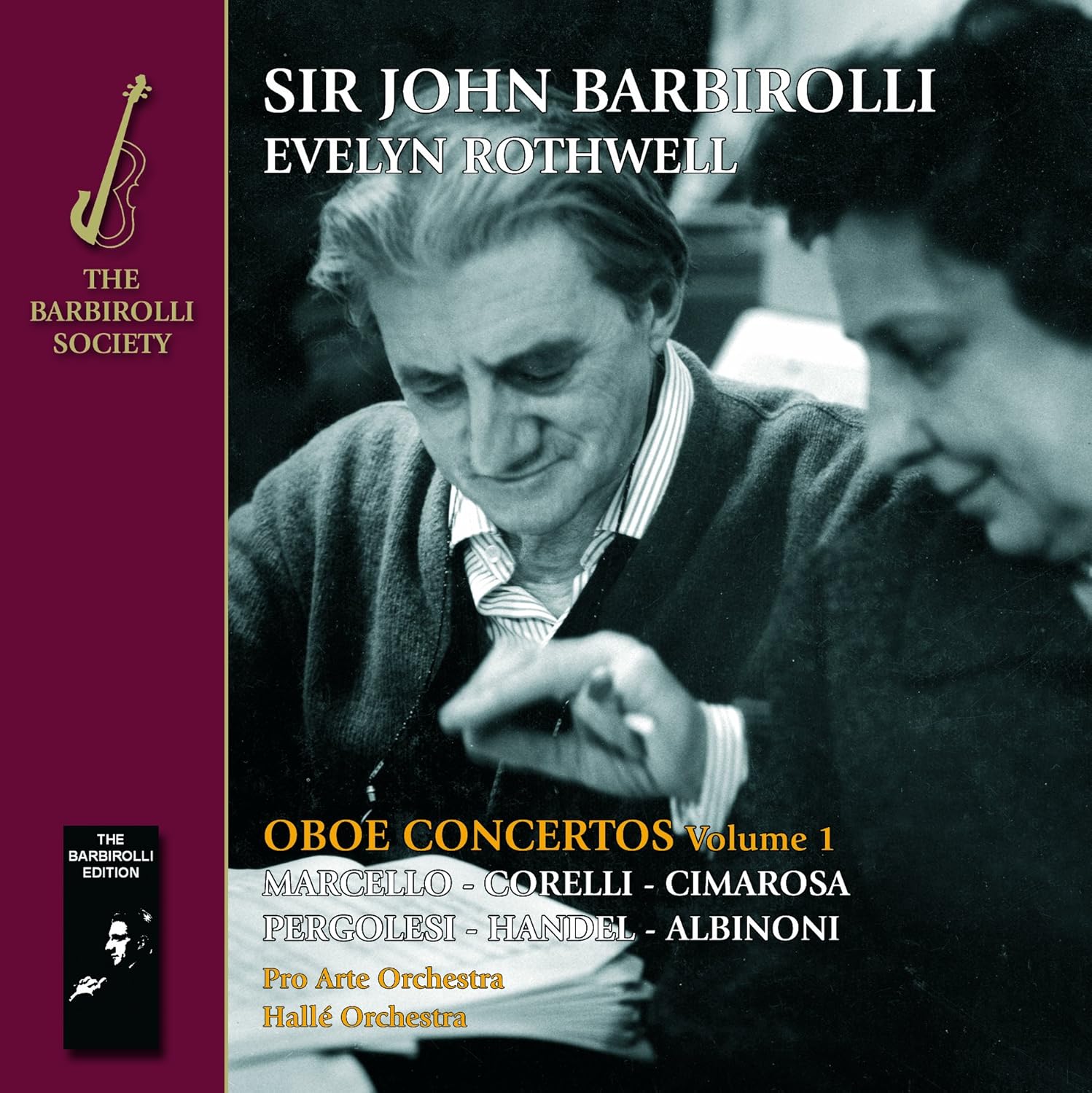 John Barbirolli, Halle Orchestra, Marcello, Corelli, Cimarosa, Handel ...