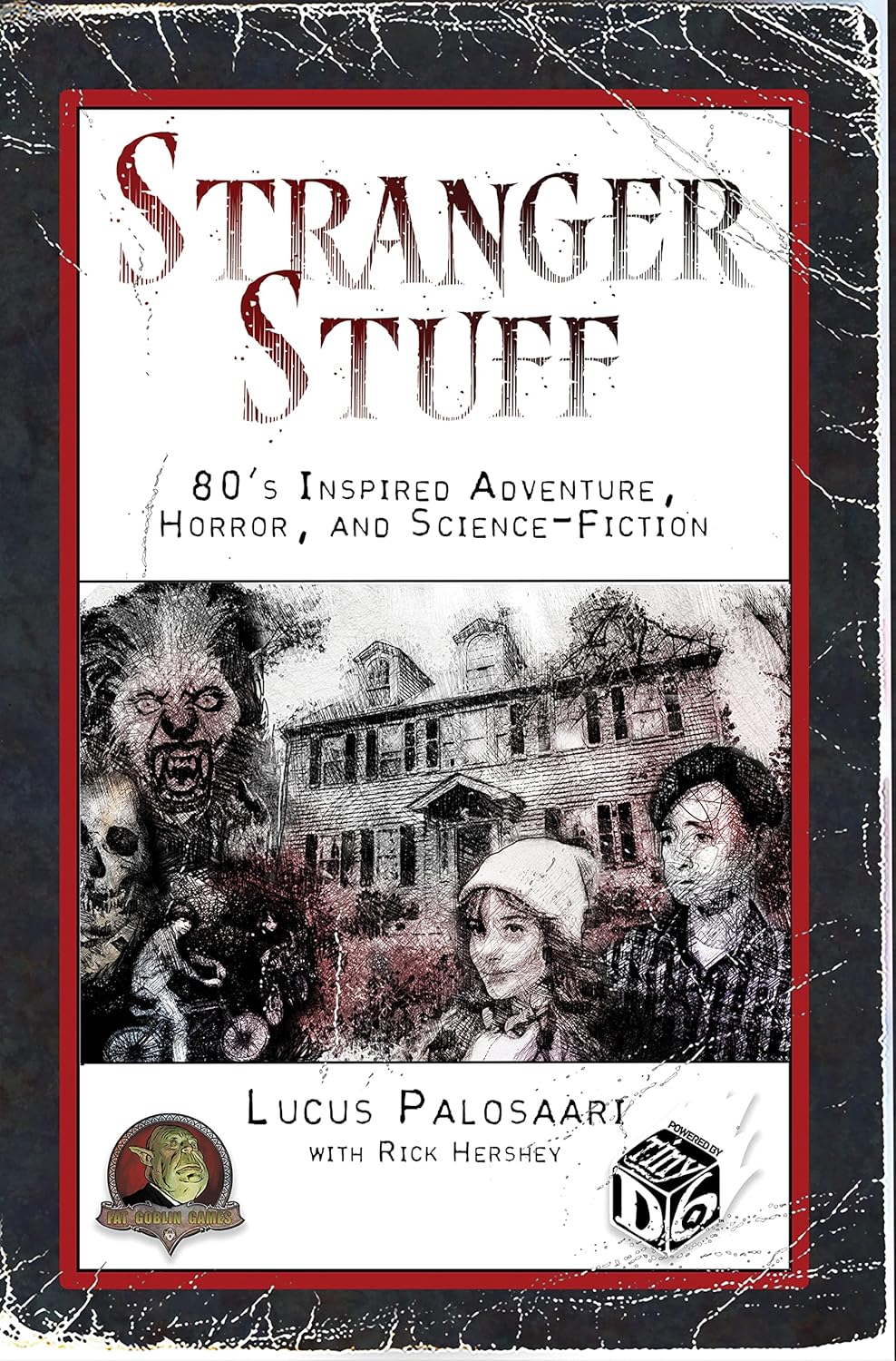 Stranger Stuff (TinyD6): Adolescent Supernatural Mischief In The 1980s! Using TinyD6 from ...