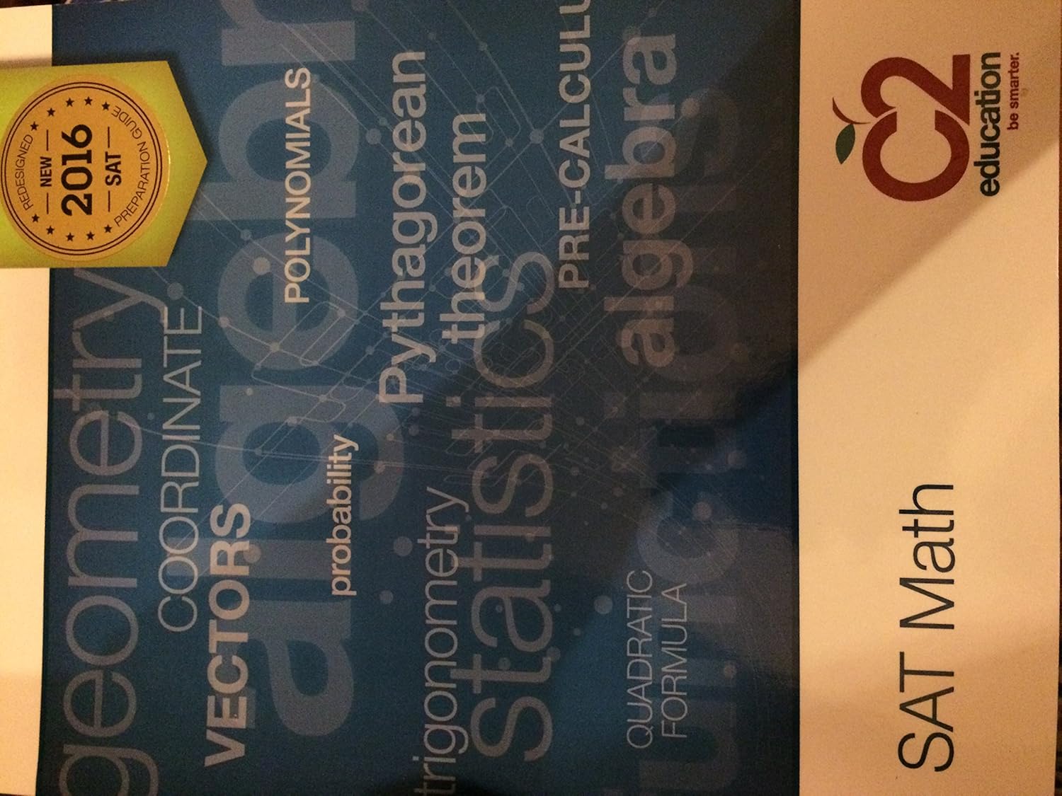 C2 SAT math: C2 Education: 9780990670438: Amazon.com: Books