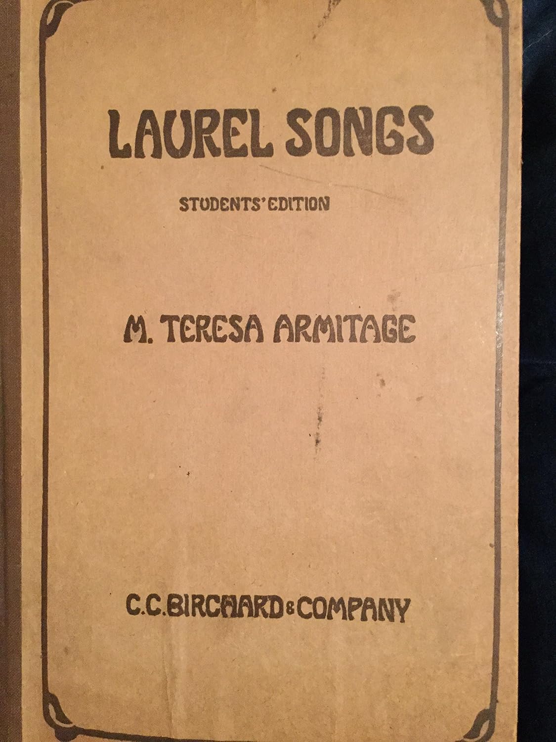 Laurel Songs: M. Theresa Armitage: Amazon.com: Books
