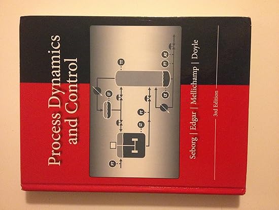 Amazon.com: Process Dynamics and Control: 9780470128671: Seborg, Dale E ...