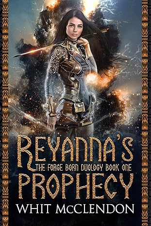 Amazon.com: Reyanna's Prophecy: Book 1 of the Forge Born Duology eBook ...