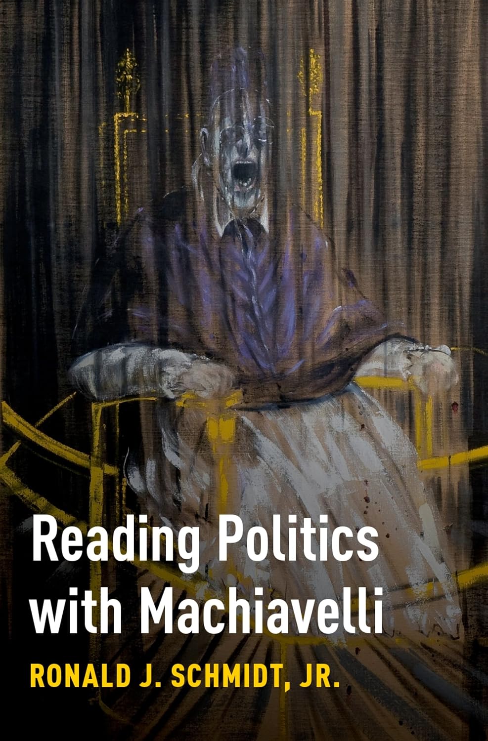 Reading Politics with Machiavelli - Kindle edition by Schmidt Jr ...