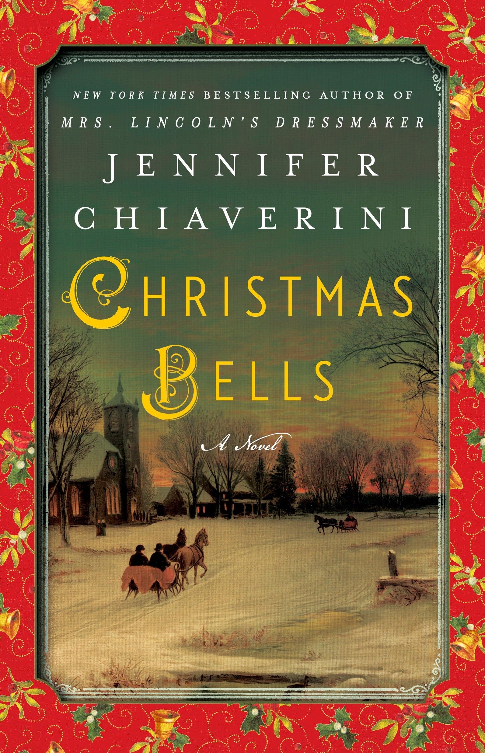 Amazon.com: Christmas Bells: A Novel: 9781101984796: Chiaverini ...