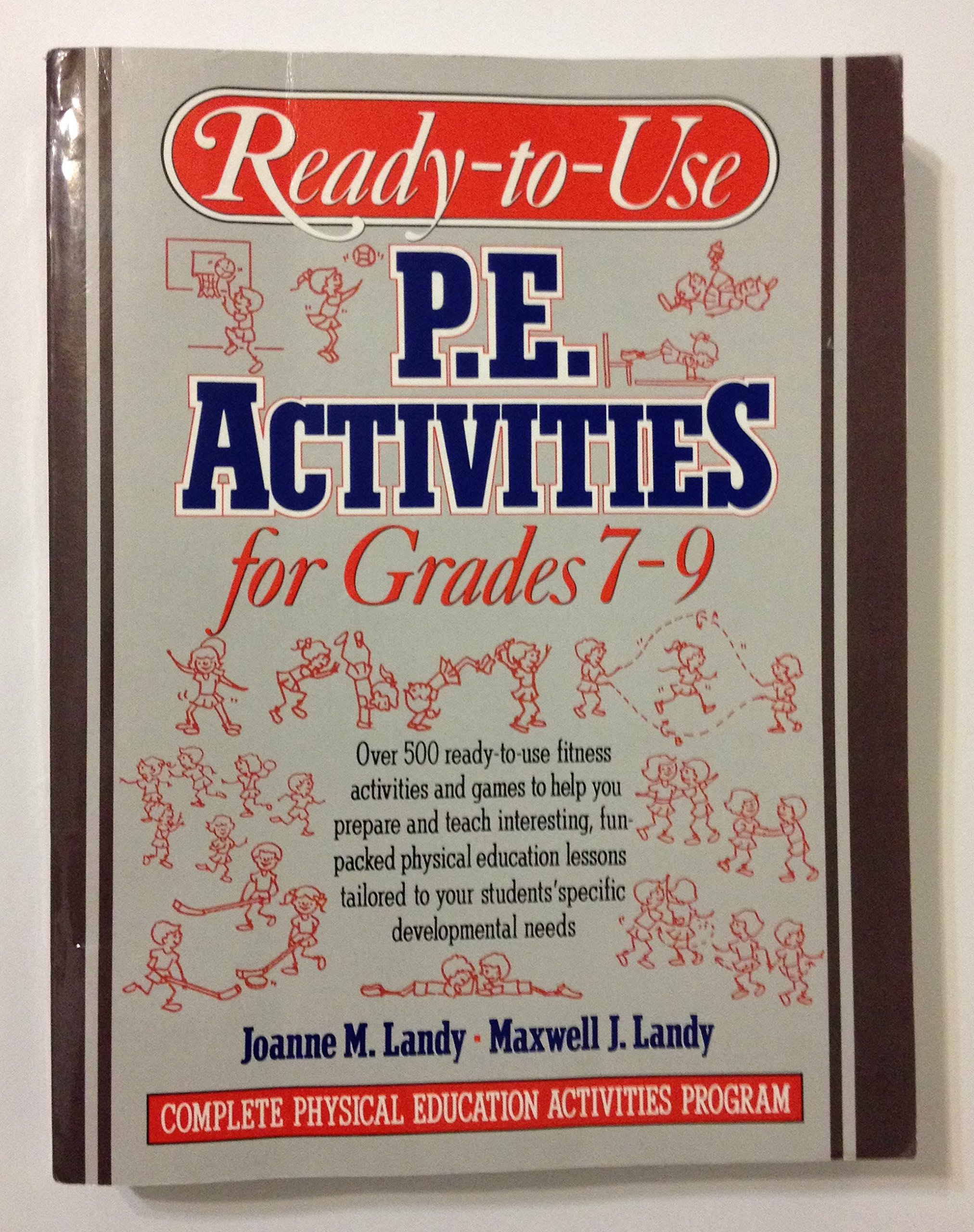 Ready-To-Use P.E. Activities for Grades 7-9 (Complete Physical ...