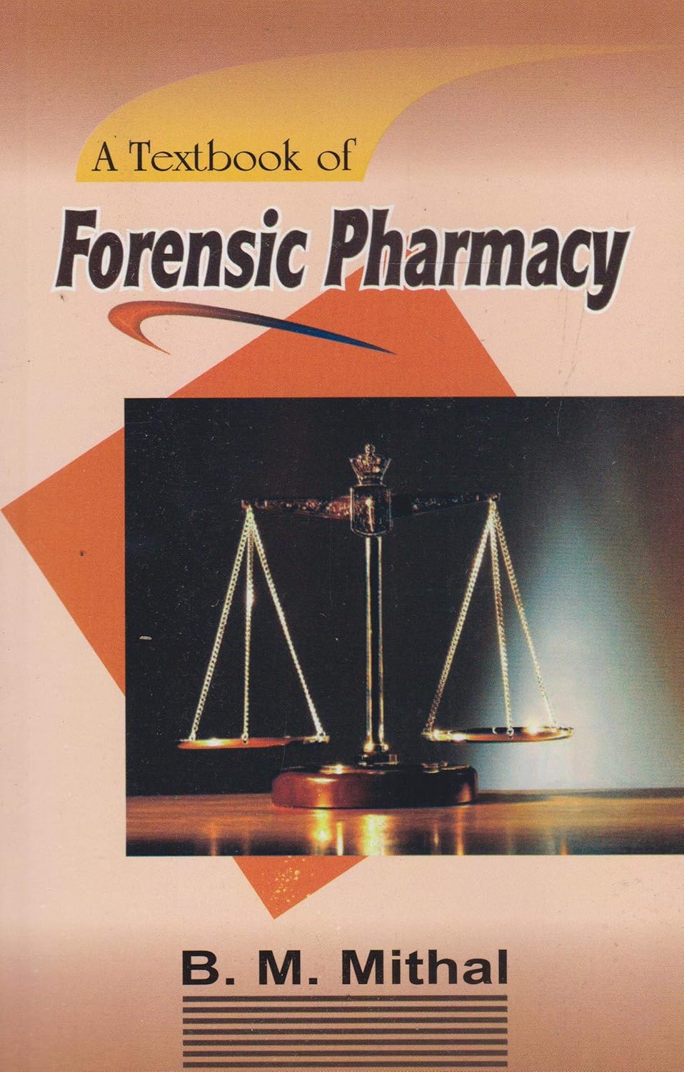 A Textbook Of Forensic Pharmacy: B.M. Mithal: 9788185731131: Amazon.com: Books