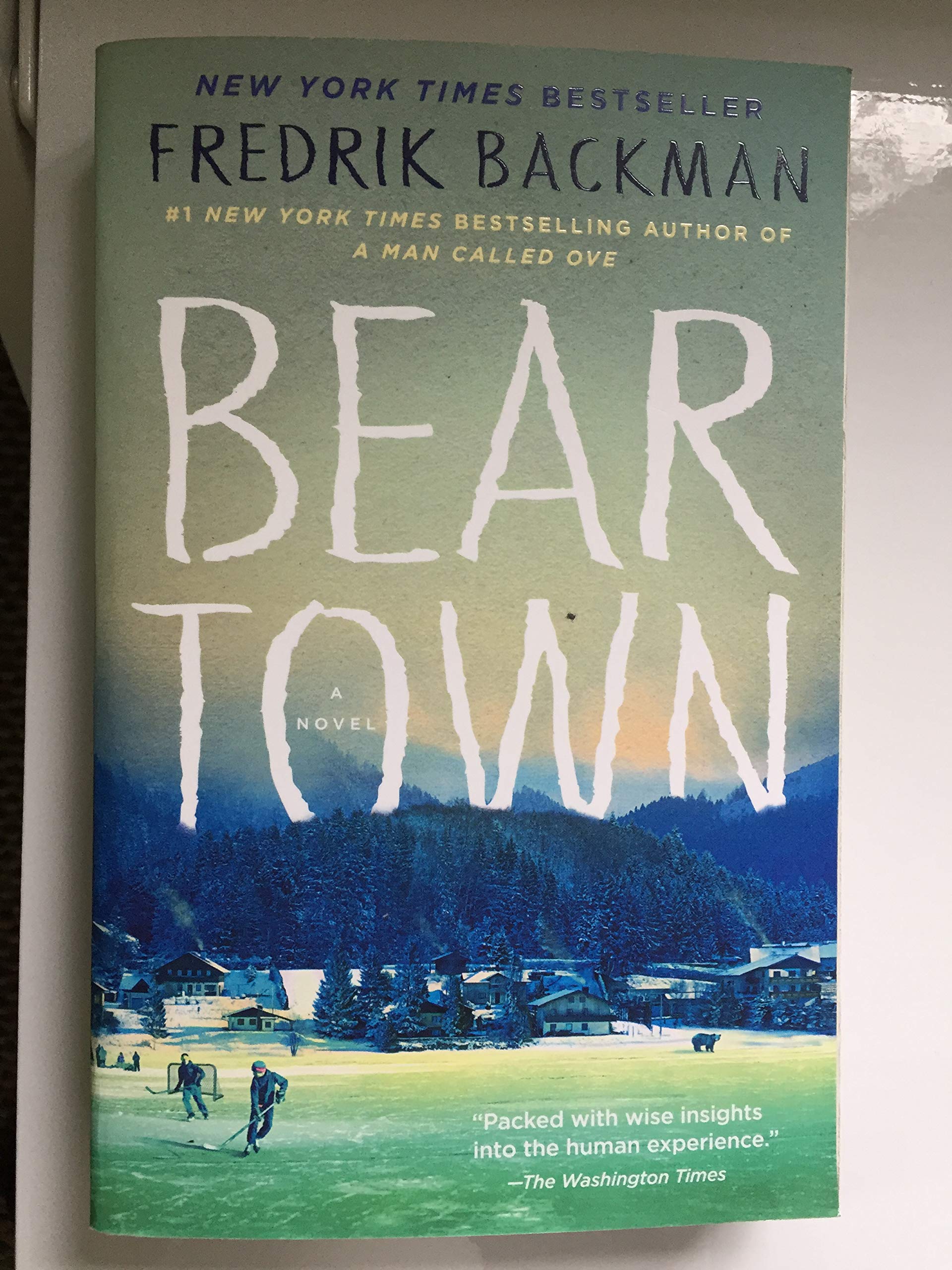 Amazon.com: Bear Town: 9781501178573: Backman, Fredrik: Books