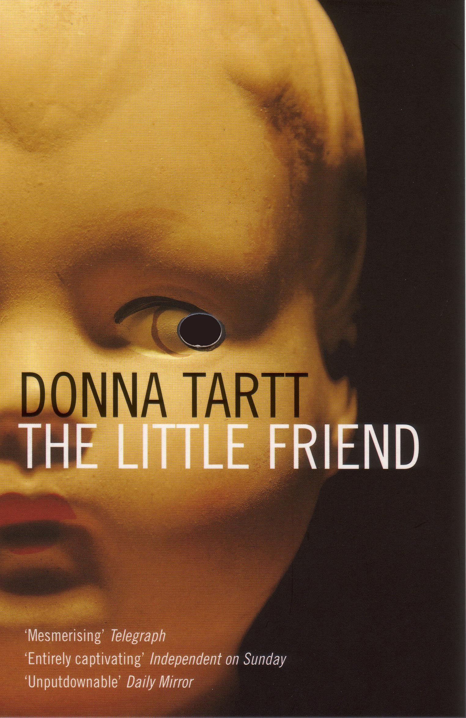 The Little Friend: Amazon.co.uk: Tartt, Donna: 9780747564133: Books