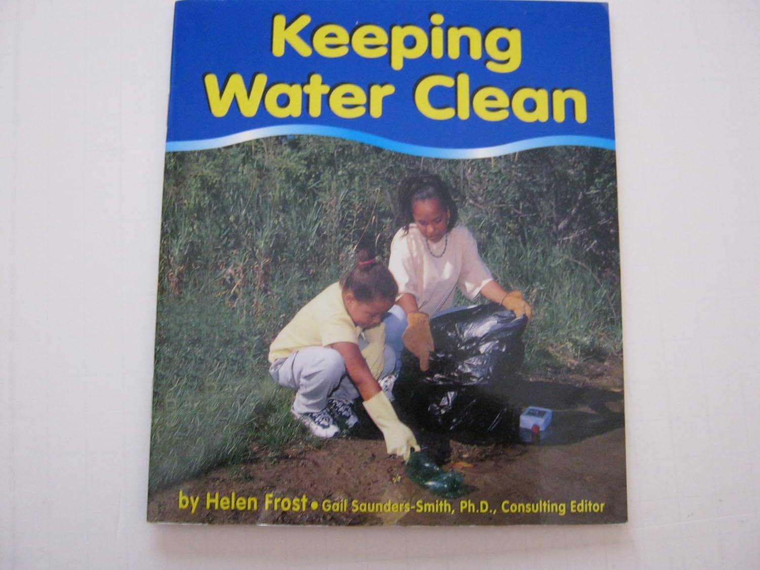 Keeping Water Clean: Helen Frost: 9780736886338: Amazon.com: Books